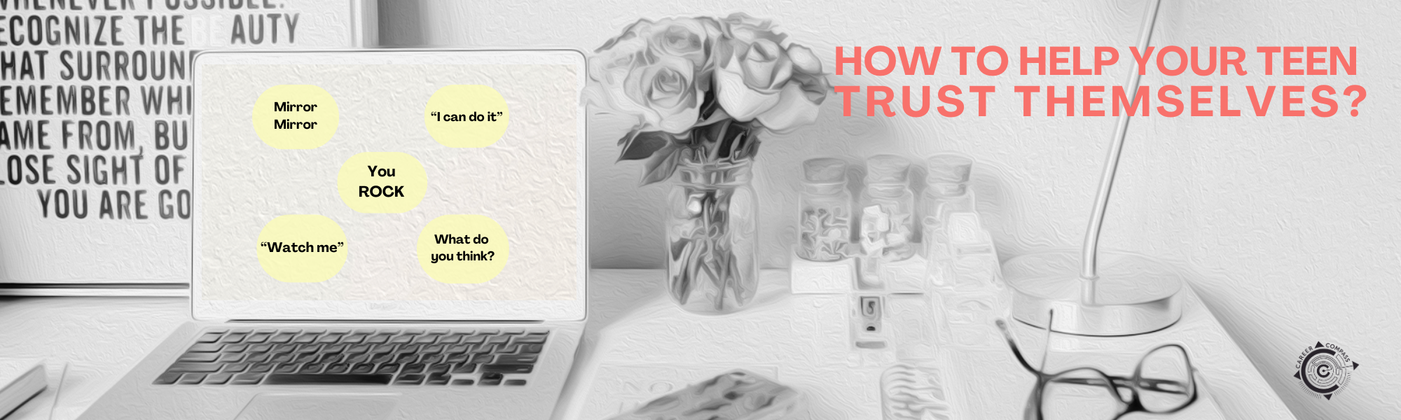 How to help your teen trust themselves? - Career Compass